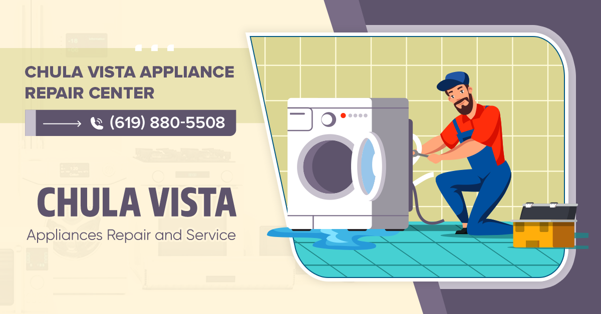 Appliance Repair In Chula Vista | Repair All Models